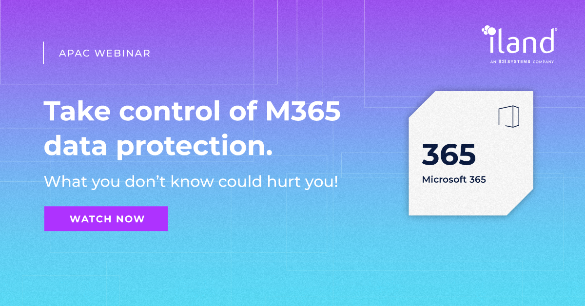 Take Control of M365 Data Protection | APAC Webinar | 11:11 Systems