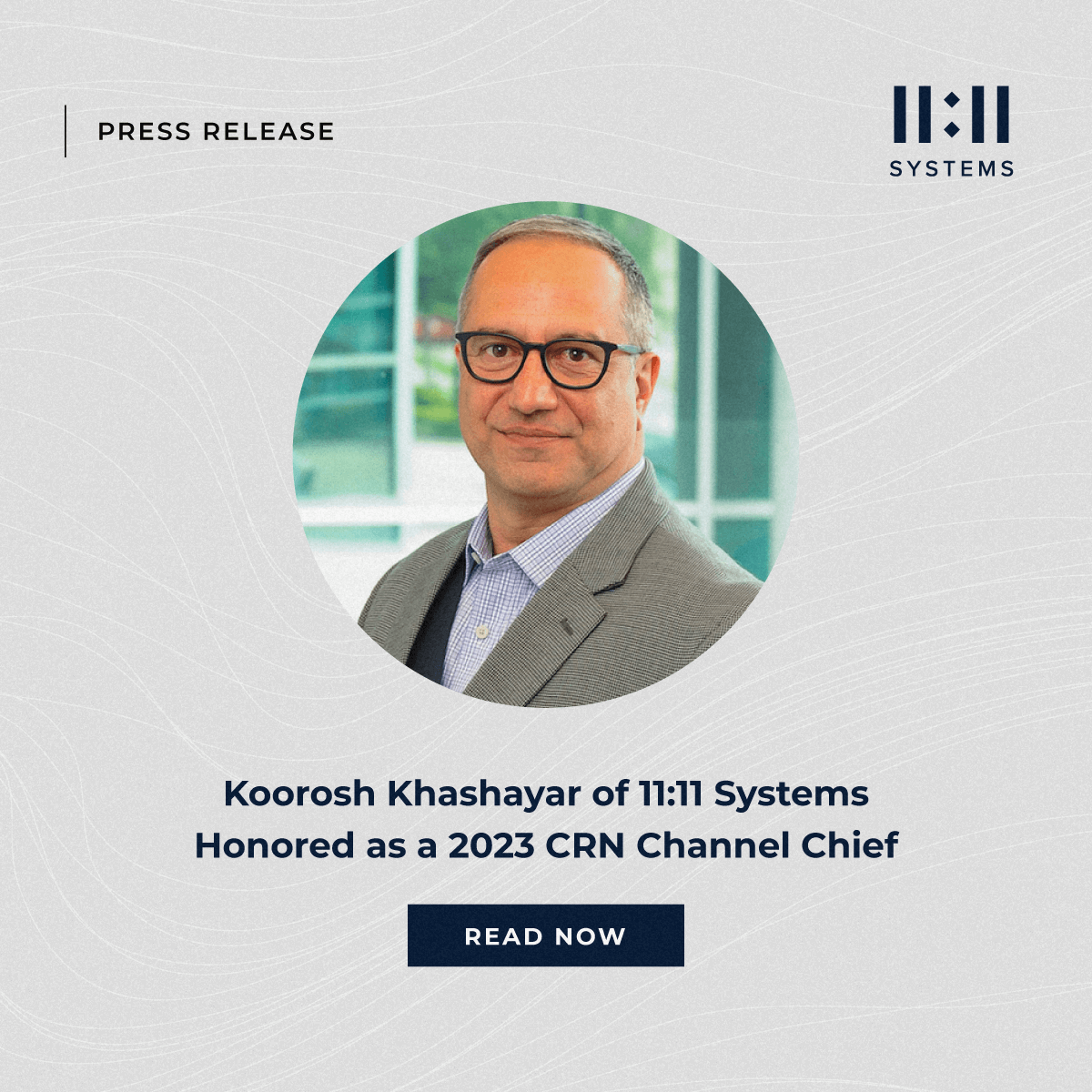 Koorosh Khashayar Honored as a 2023 CRN Channel Chief