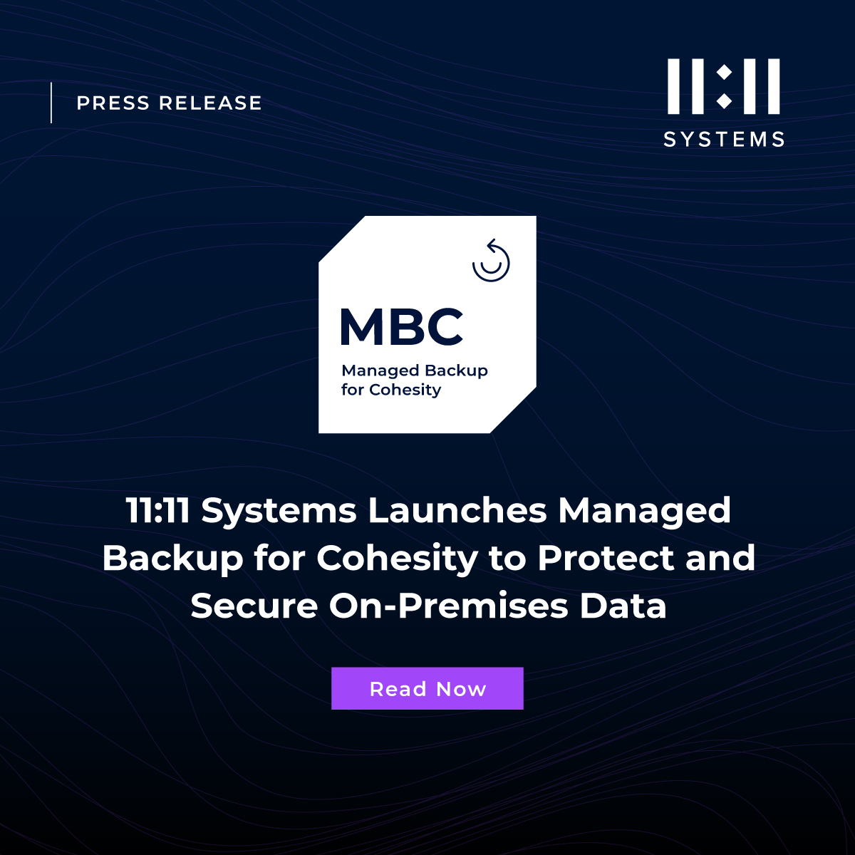 11:11 Systems Launches Managed Backup for Cohesity to Protect and ...