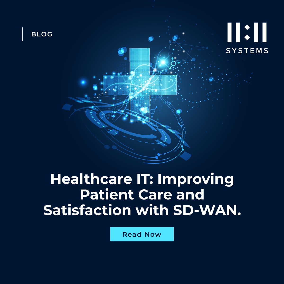 Improving Patient Care with SD-WAN | 11:11 Innovation Blog
