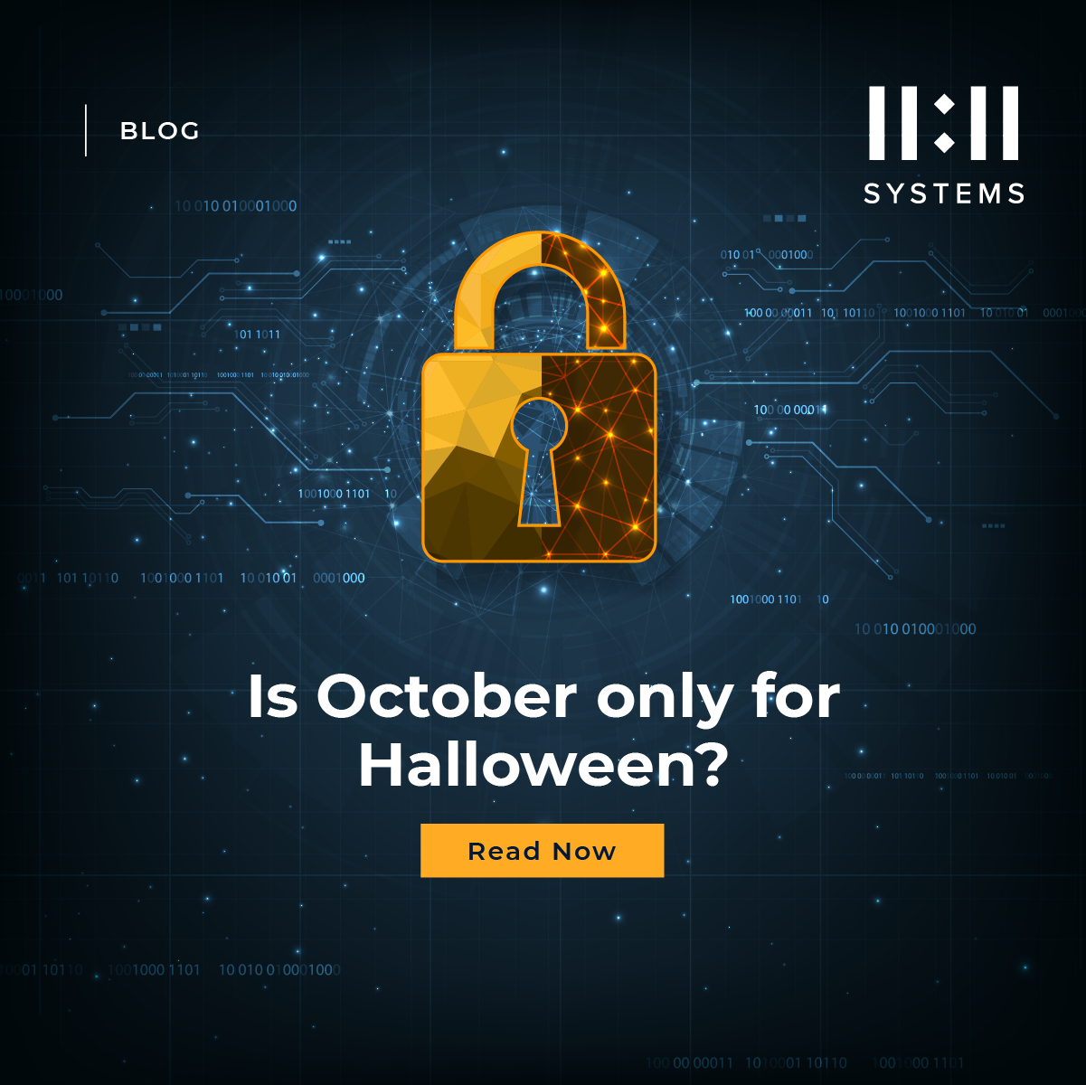 October is National Cybersecurity Awareness Month | 11:11 Systems