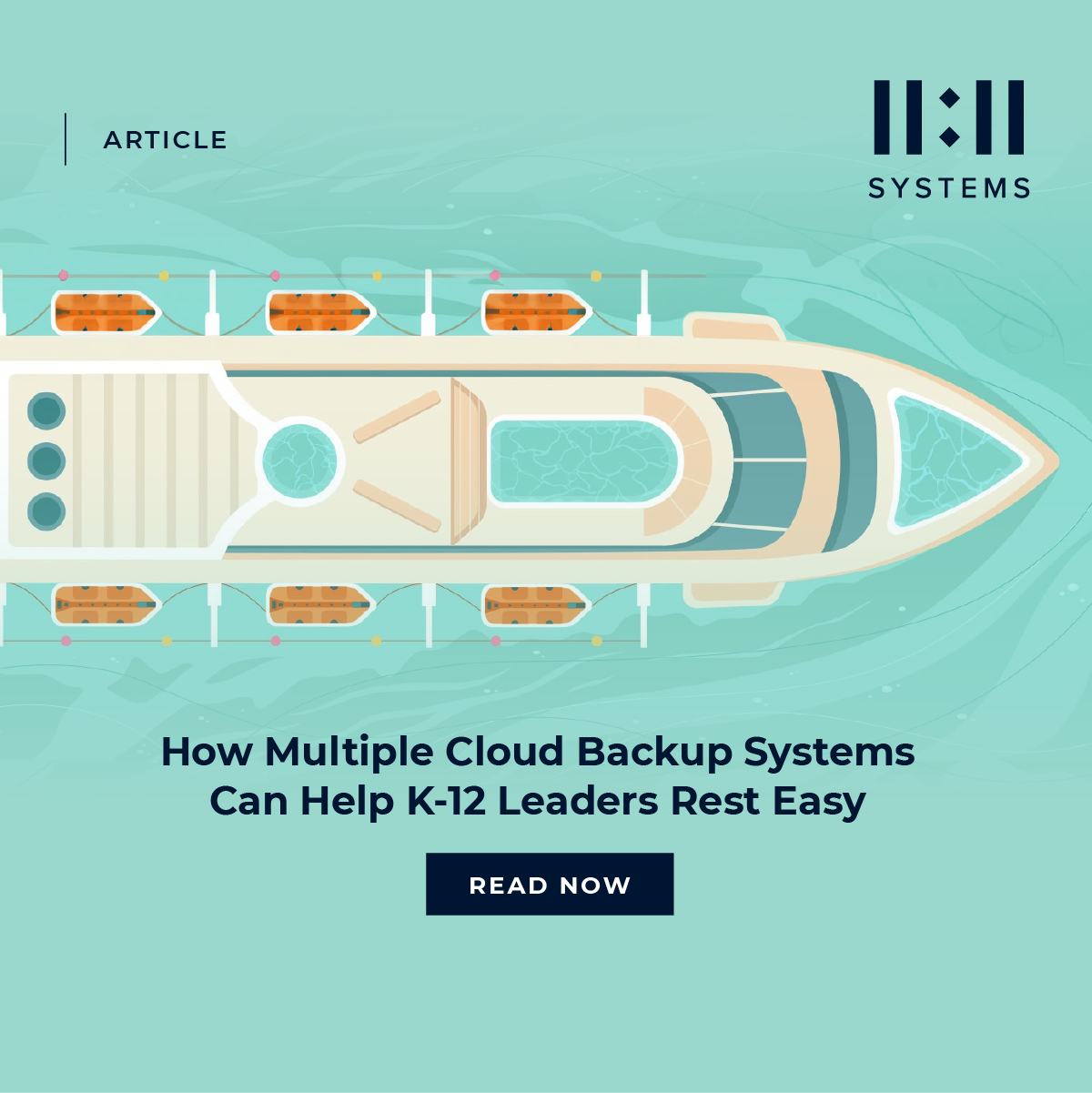 How Cloud Backup Systems Can Help K-12 Leaders Rest Easy
