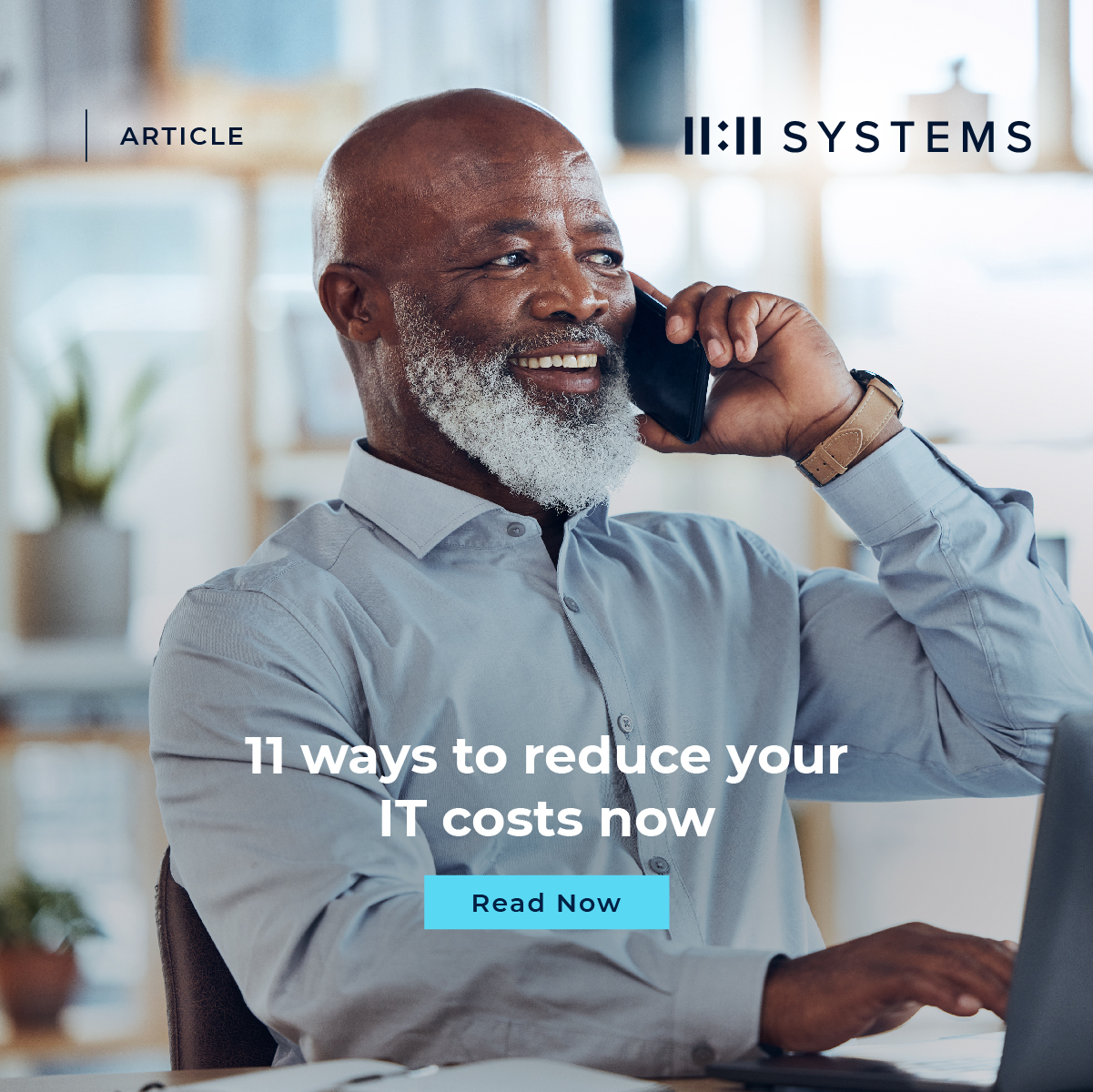CIO - 11 ways to reduce your IT costs now with Jon Pratt | 11:11 Systems