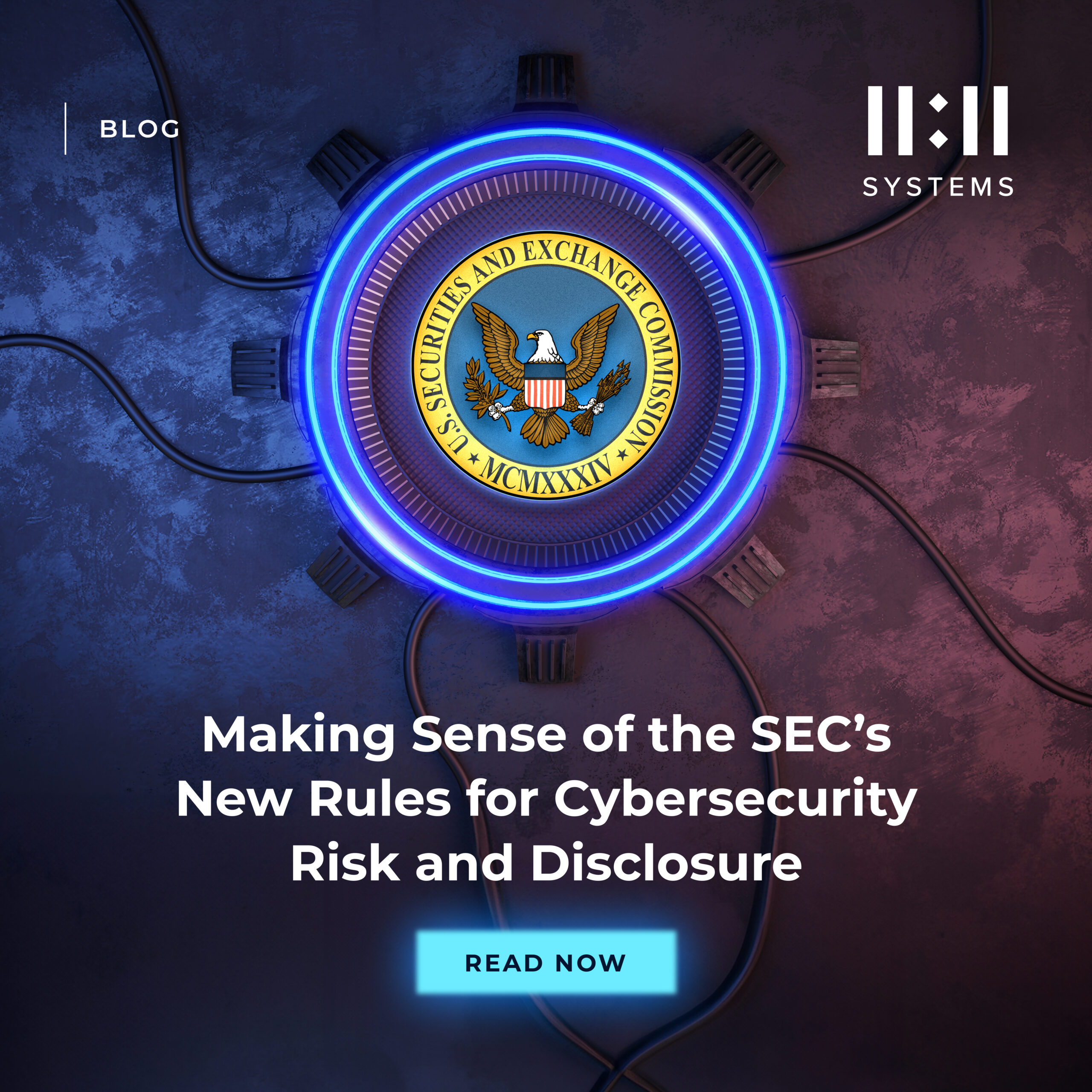 What You Need to Know About the SEC's New Cybersecurity Rules
