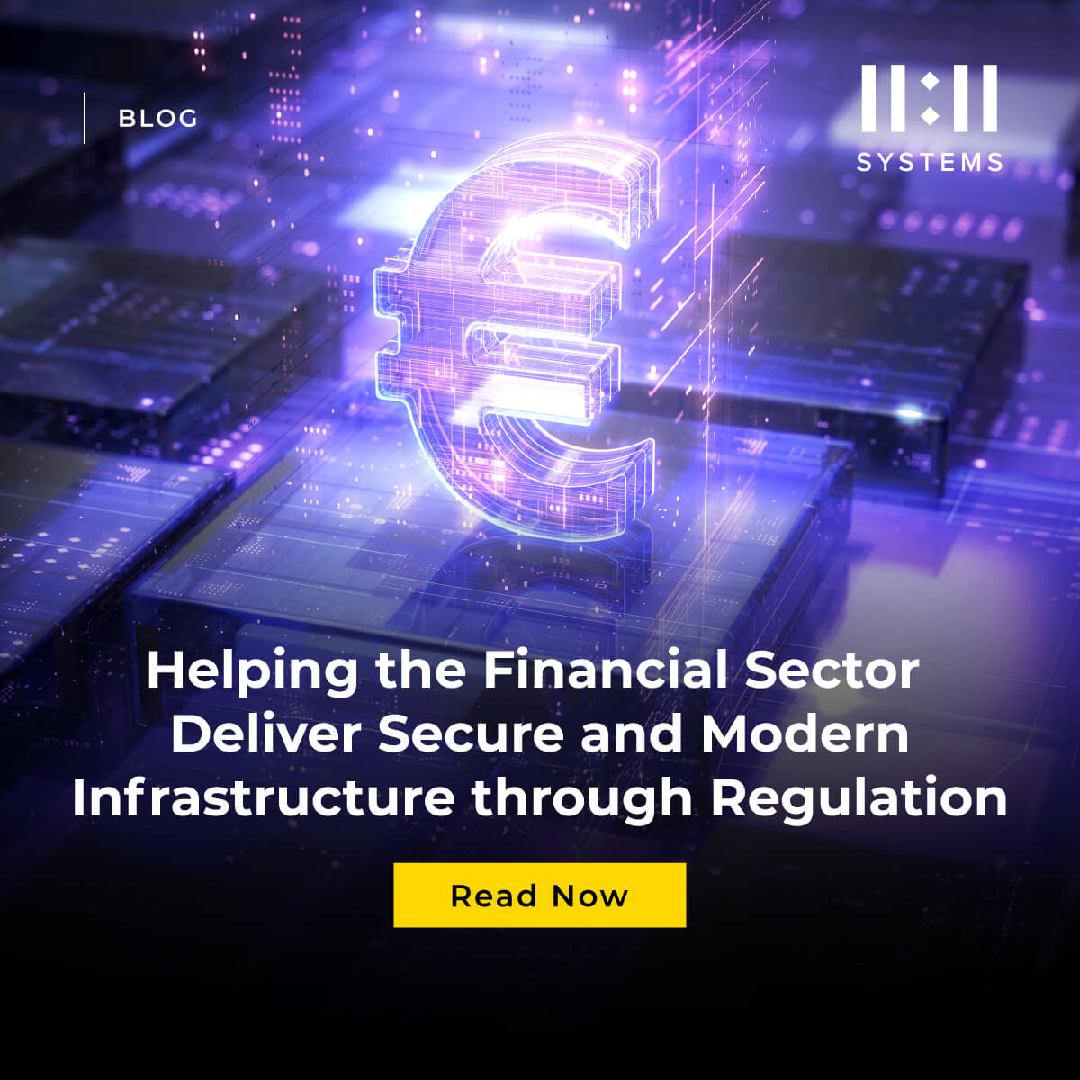 Helping the Financial Sector Deliver Secure, Modern Infrastructure