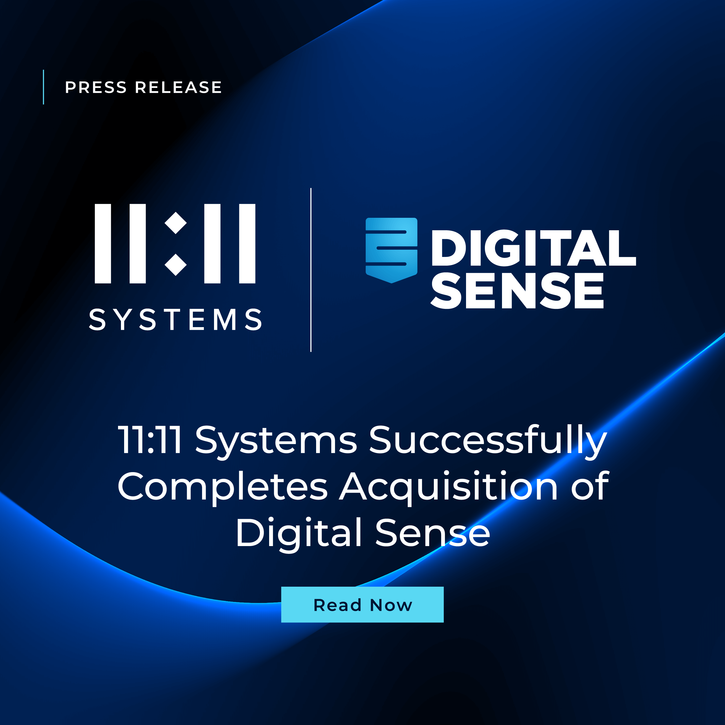 11:11 Systems Successfully Completes Acquisition of Digital Sense